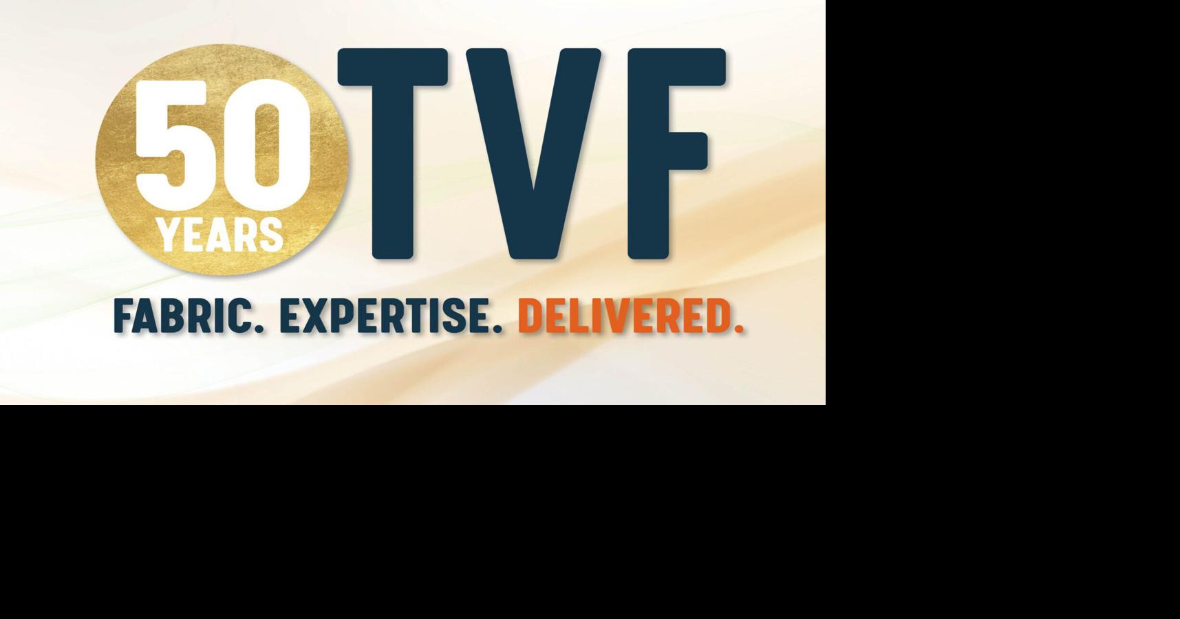 GOLDEN ANNIVERSARY: TVF celebrating 50 years in fabric innovation ...