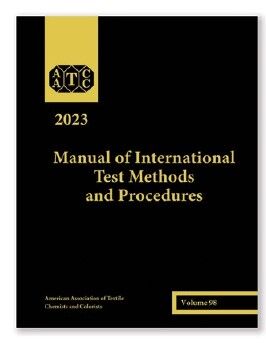 AATCC releases 2023 Manual of International Test Methods and Procedures ...