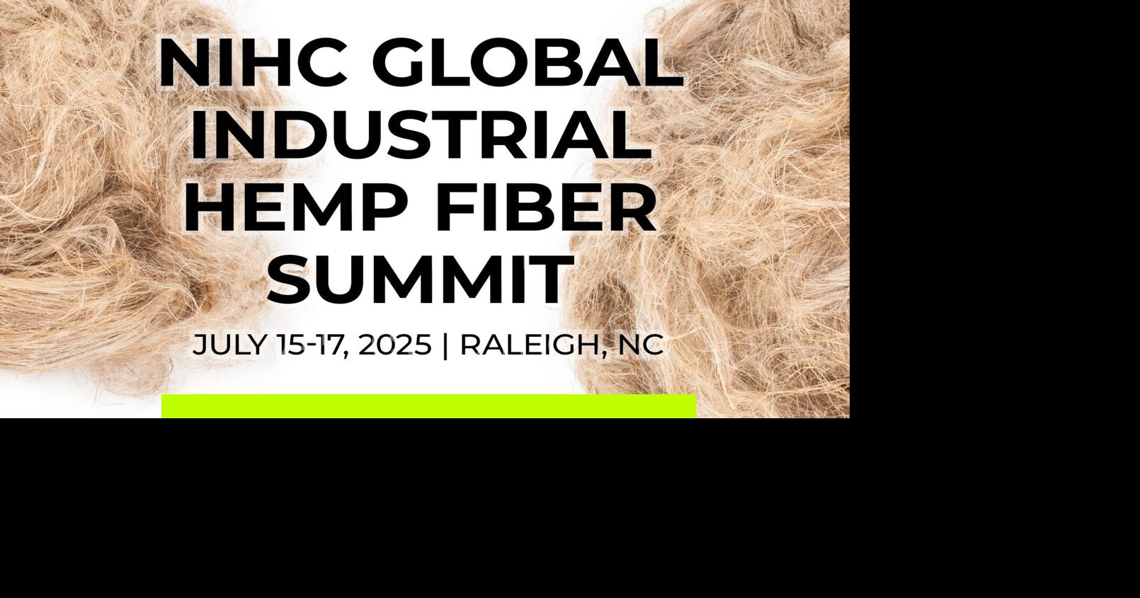 Speakers announced for Global Industrial Hemp Fiber Summit next month ...