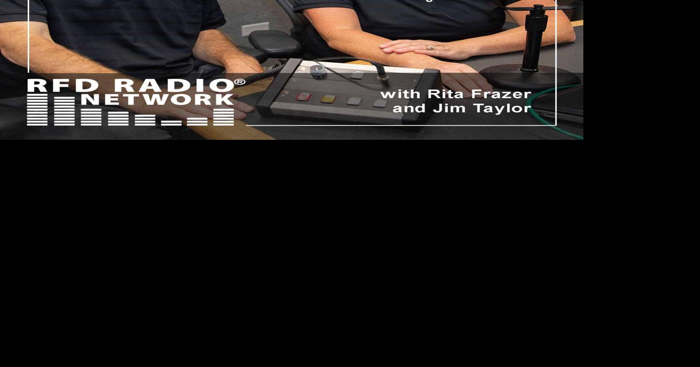 RFD Today, January 15, 2025 | RFD Radio | farmweeknow.com