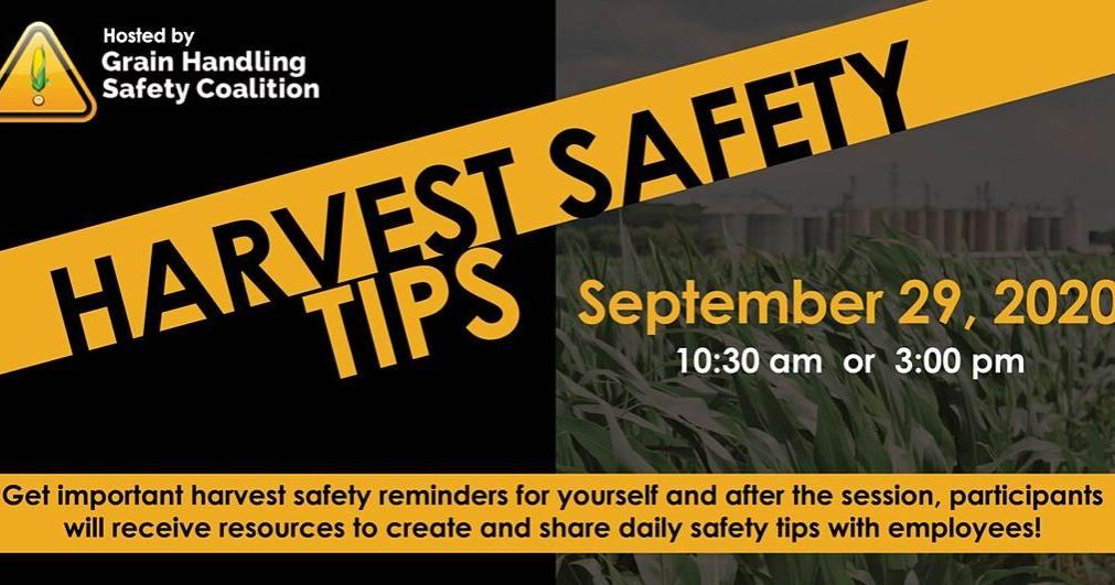 Register for free, online harvest safety tips | General | farmweeknow.com