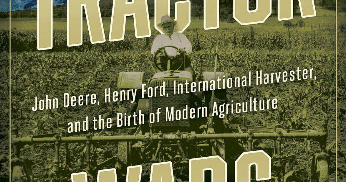 New book provides inside look at 'Tractor Wars' of early-1900s ...
