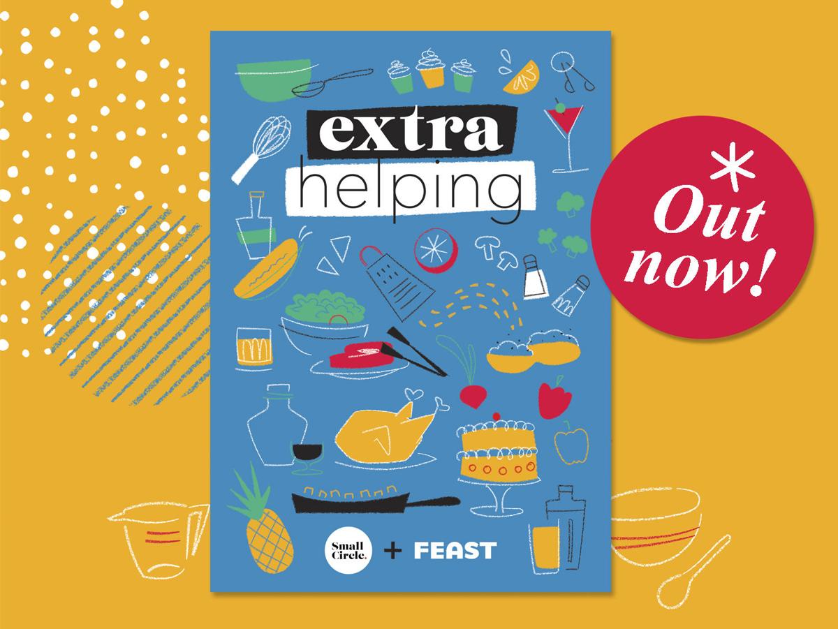 Extra Helping, Our Cookbook to Support the Hospitality Industry, Is Now ...
