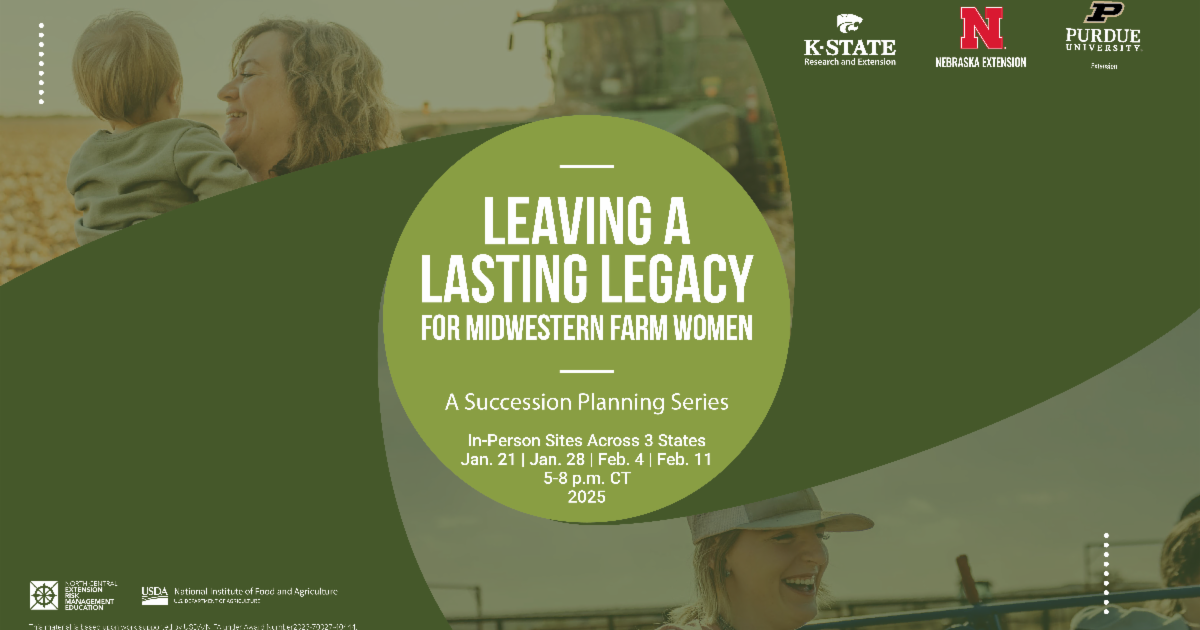 Leaving a Lasting Legacy for Midwestern Farm Women: A Succession Planning Series | Management ...