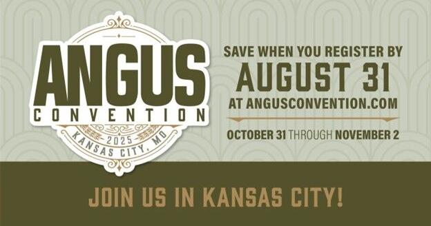 Registration Open for the 2025 Angus Convention in Kansas City | Beef ...