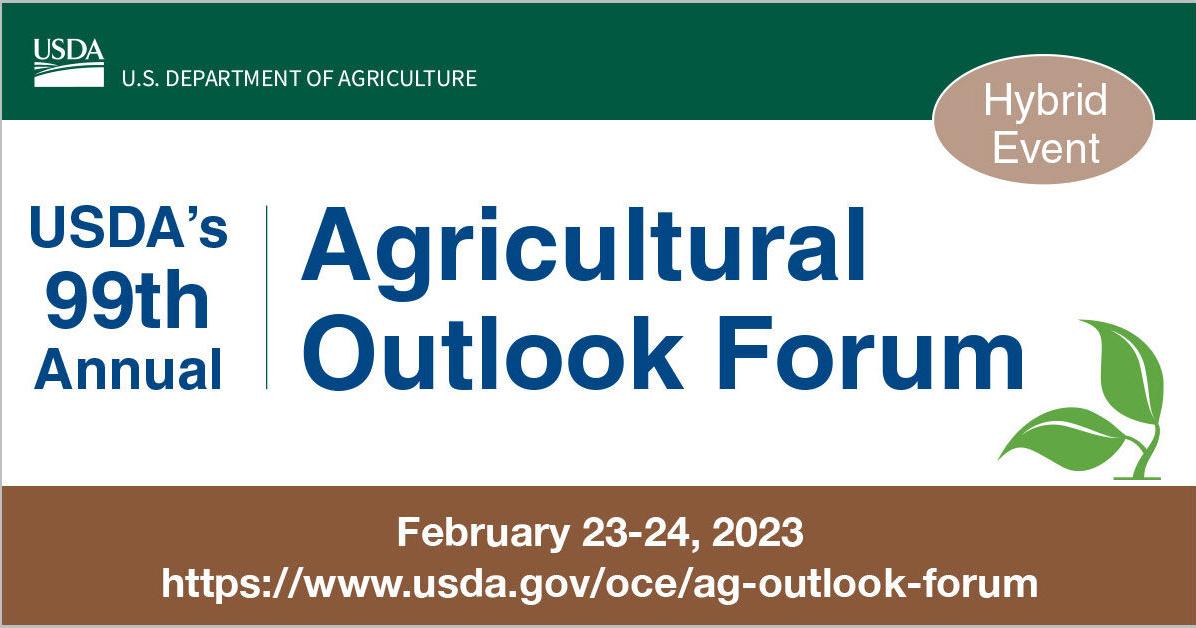 Usda Opens Registration For The 2023 Agricultural Outlook Forum
