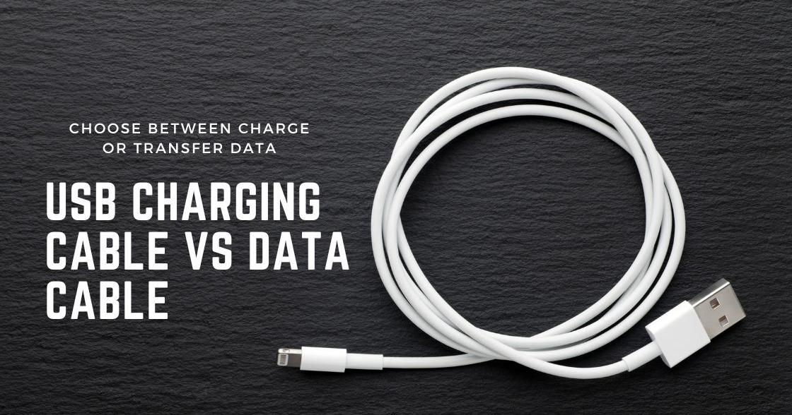Choose Between Charge or Transfer Data: USB Charging Cable Vs Data ...