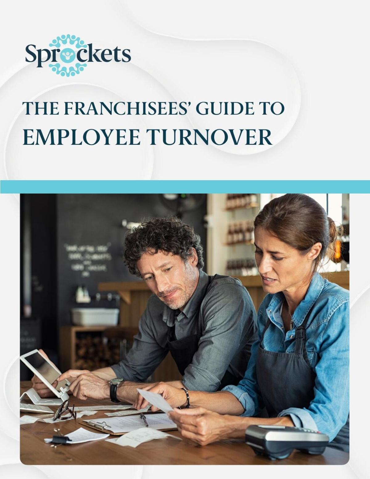 The Franchisees Guide to Employee Turnover White Paper ...
