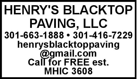 HENRY'S BLACKTOP PAVING, LLC | Announcements More | fredericknewspost.com