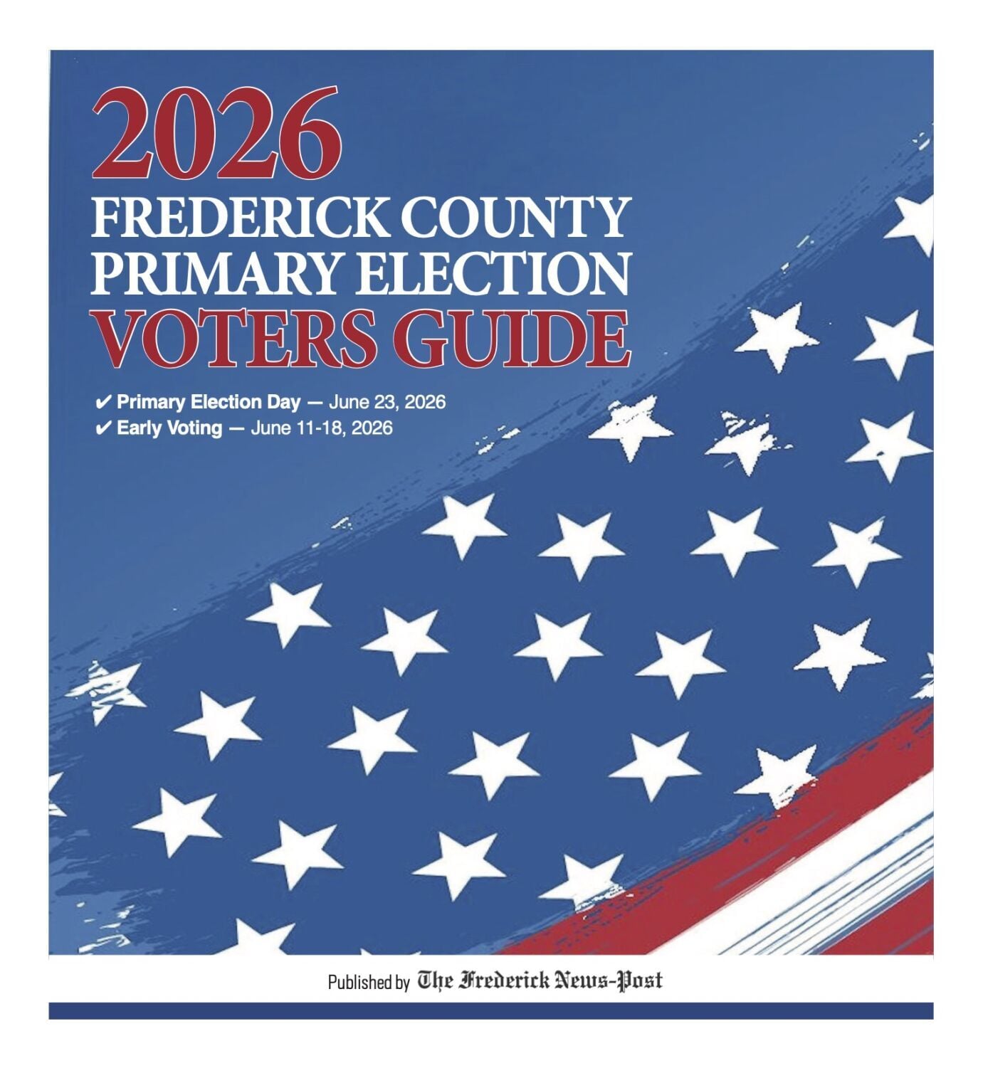 Maryland’s primary is June 23 (and The Frederick News-Post has created ...
