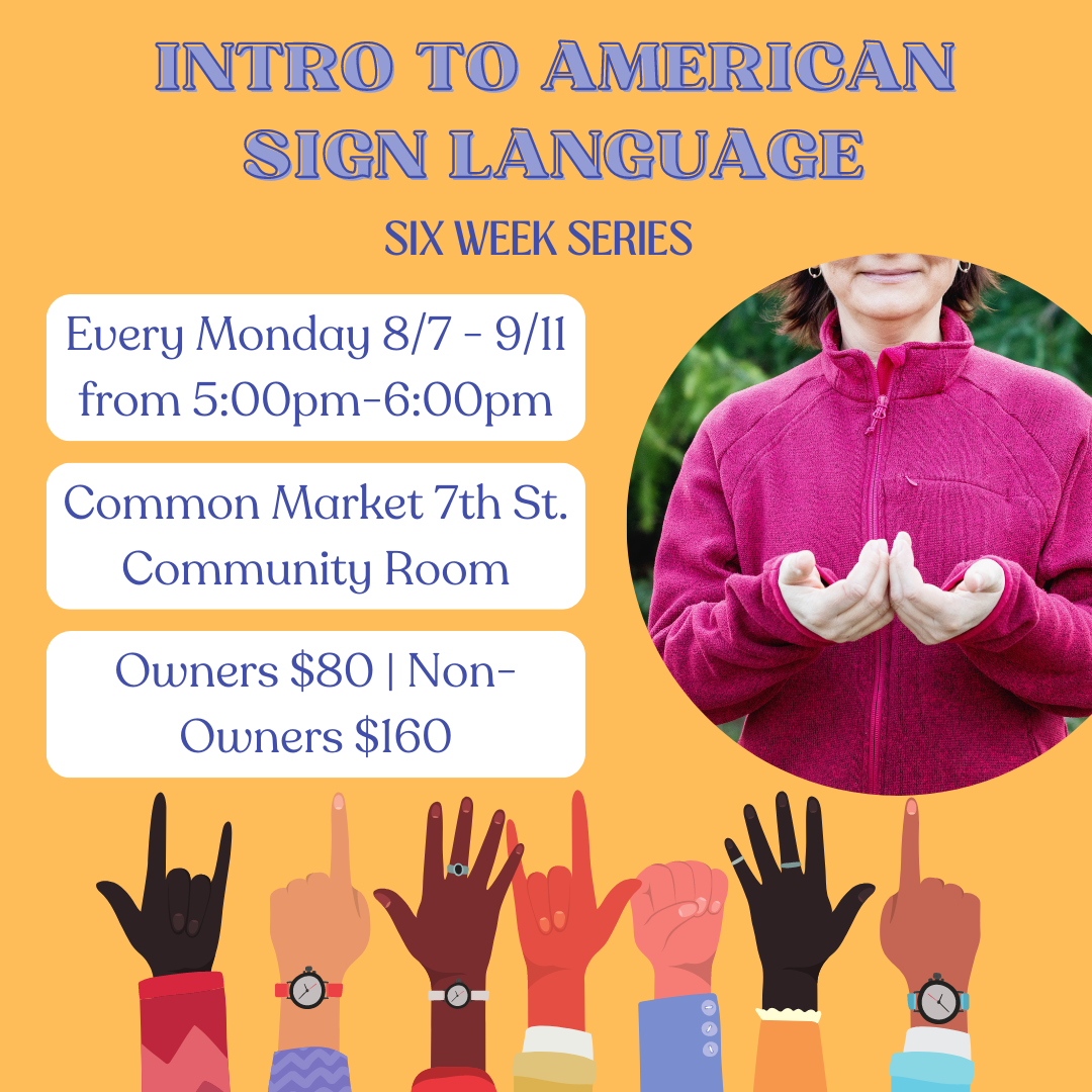 Intro to American Sign Language-Six Week Series | Classes, workshops ...