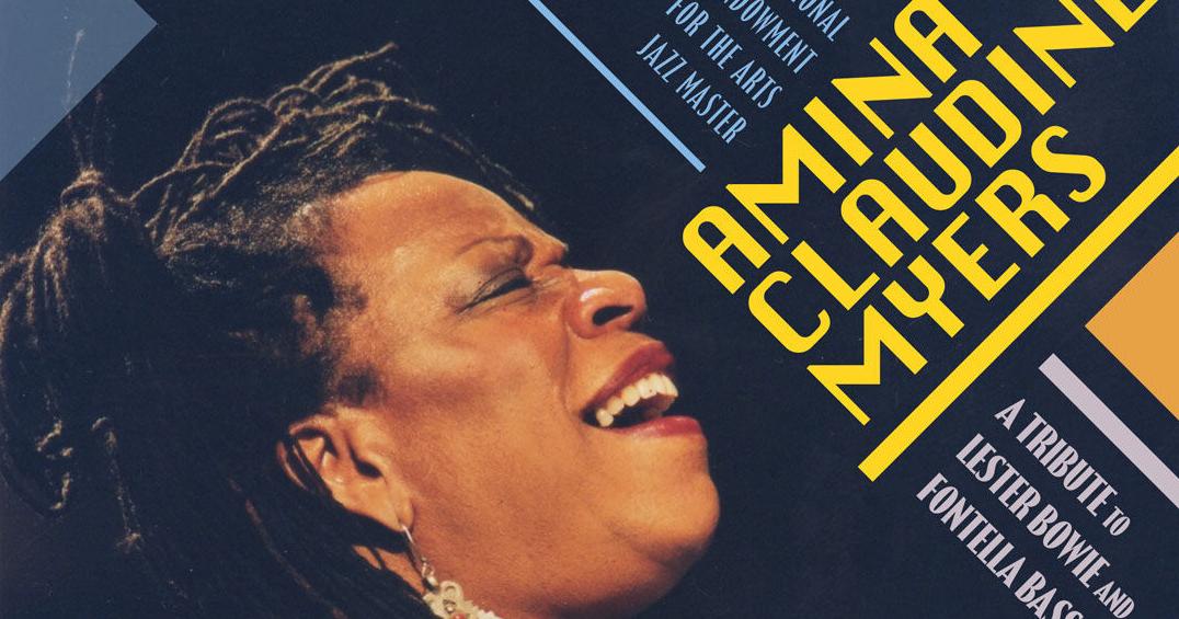 Amina Claudine Myers: A tribute to Lester Bowie and Fontella Bass ...