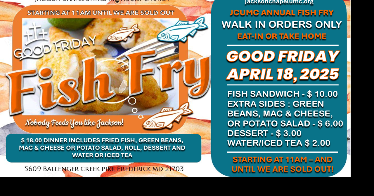 Jackson Chapel Good Friday Fish Fry | Other | fredericknewspost.com