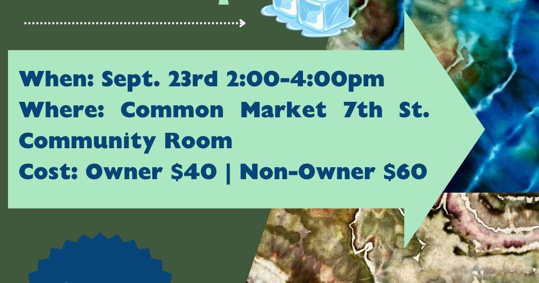 Geode Ice Dying Workshop | Classes, workshops & lectures ...