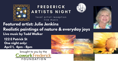 Frederick Artists Night featuring Julie Jenkins | Visual Arts ...