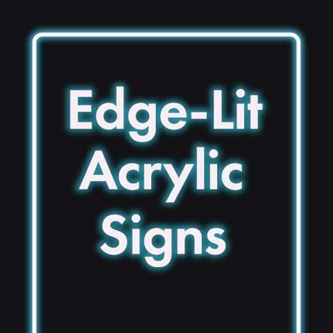 Edge-Lit Acrylic Signs: Valentine Edition | Classes, workshops ...