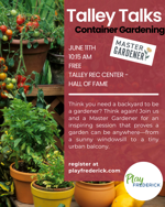 Talley Talk: Container Gardening | Classes, workshops & lectures ...