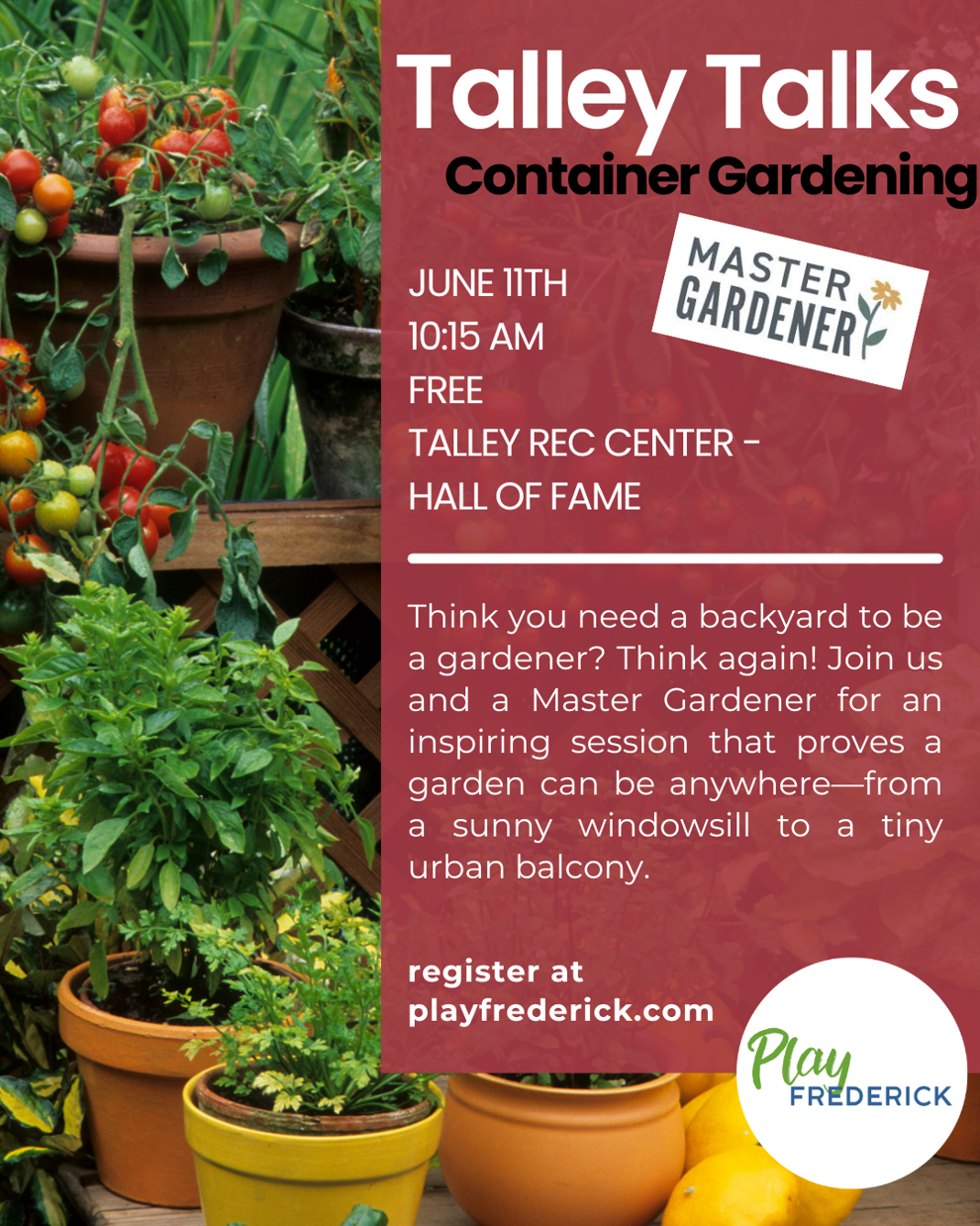Talley Talk: Container Gardening | Classes, workshops & lectures ...