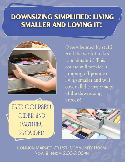 Downsizing Simplified: Living Smaller and Loving It | Classes, workshops & lectures ...