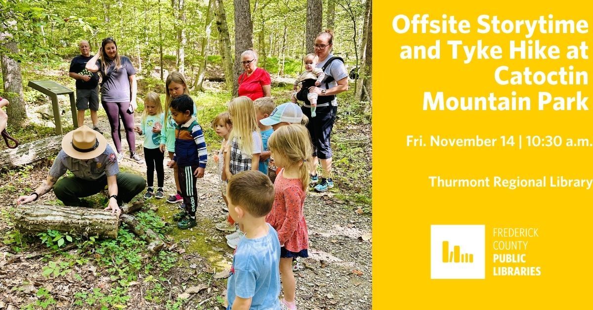 Storytime and Tyke Hike at Catoctin Mountain Park | Family Fun ...