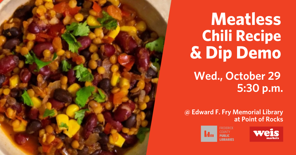 Meatless Chili Recipe & Dip Demo | Classes, workshops & lectures ...