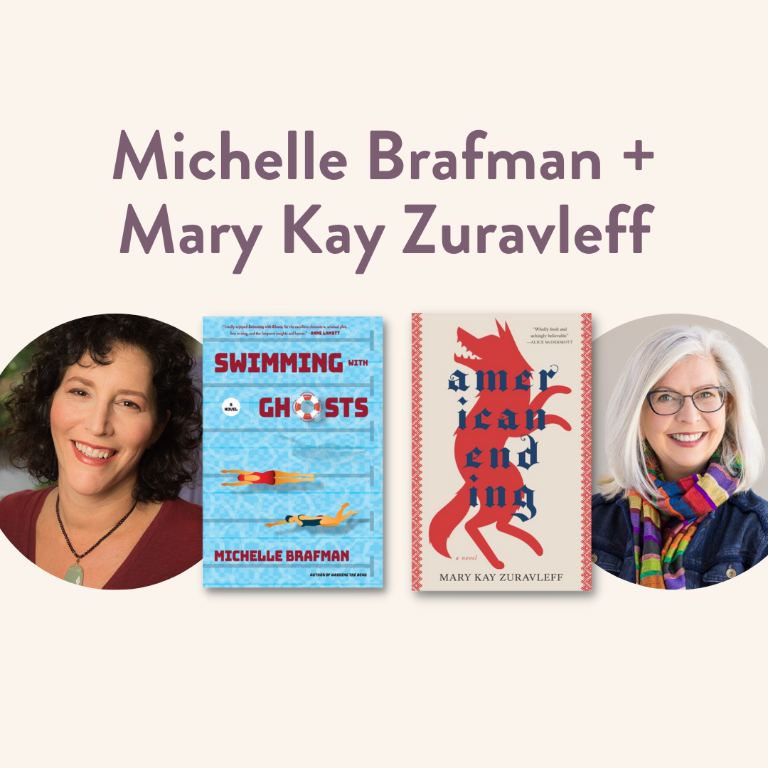 Author Event: Michelle Brafman and Mary Kay Zuravleff | Other ...