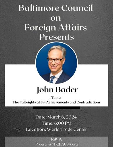 John Bader: The Fulbrights at 78: Achievements and Contradictions ...