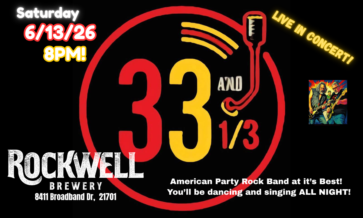 33 and 1/3 Band LIVE in Concert @ Rockwell Brewery | Music & performing ...
