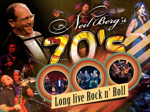 Neil Berg's "The 70s: Long Live Rock 'N' Roll" | Music & performing ...