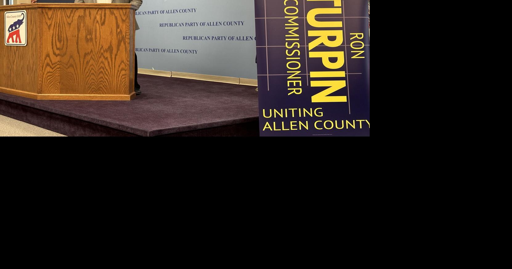 Jan. 8 - Ron Turpin starts Allen County commissioner campaign ...
