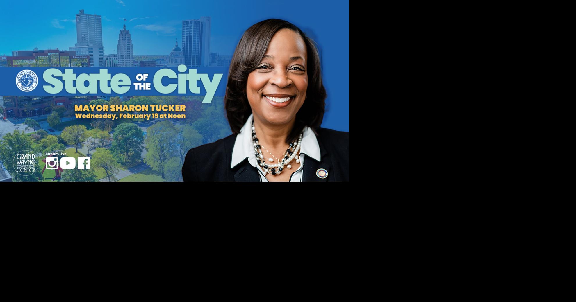 Feb. 19 - Fort Wayne Mayor Sharon Tucker delivers her first State of the City | News ...