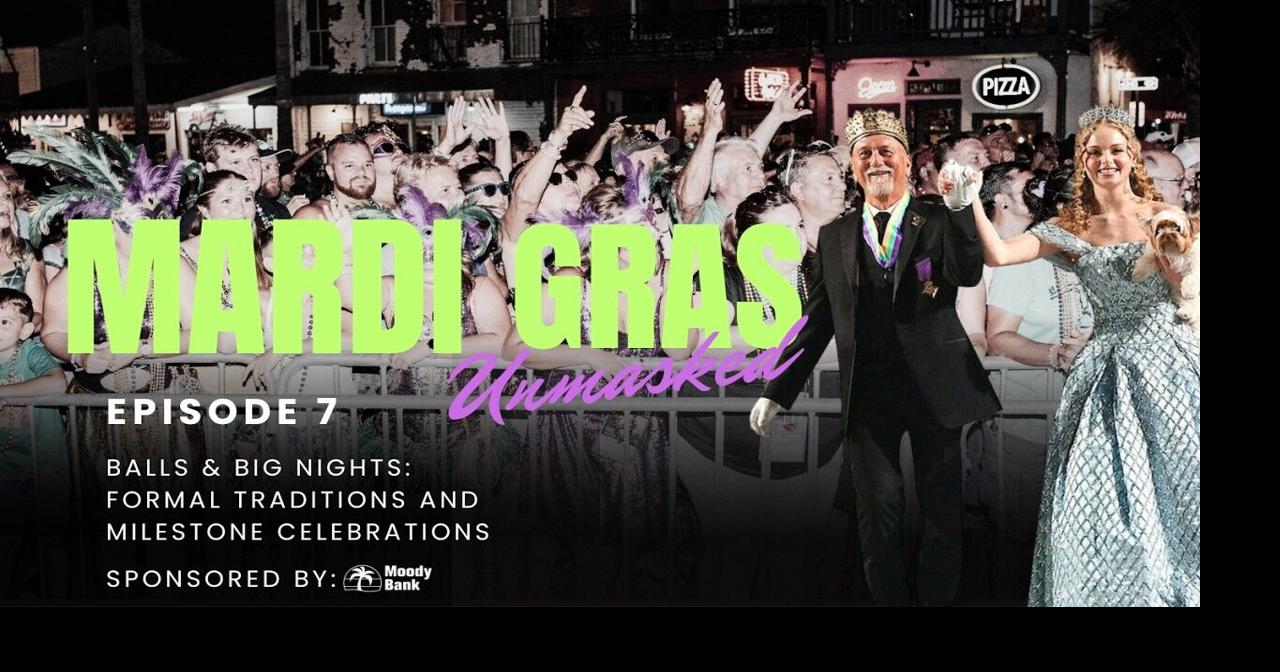 Mardi Gras Unmasked: Episode 7 | Balls & Big Nights | Multimedia | The ...