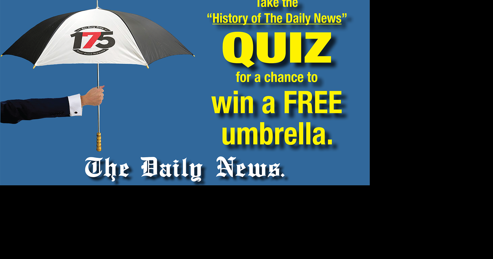 History of The Daily News Quiz | Quizzes | The Daily News