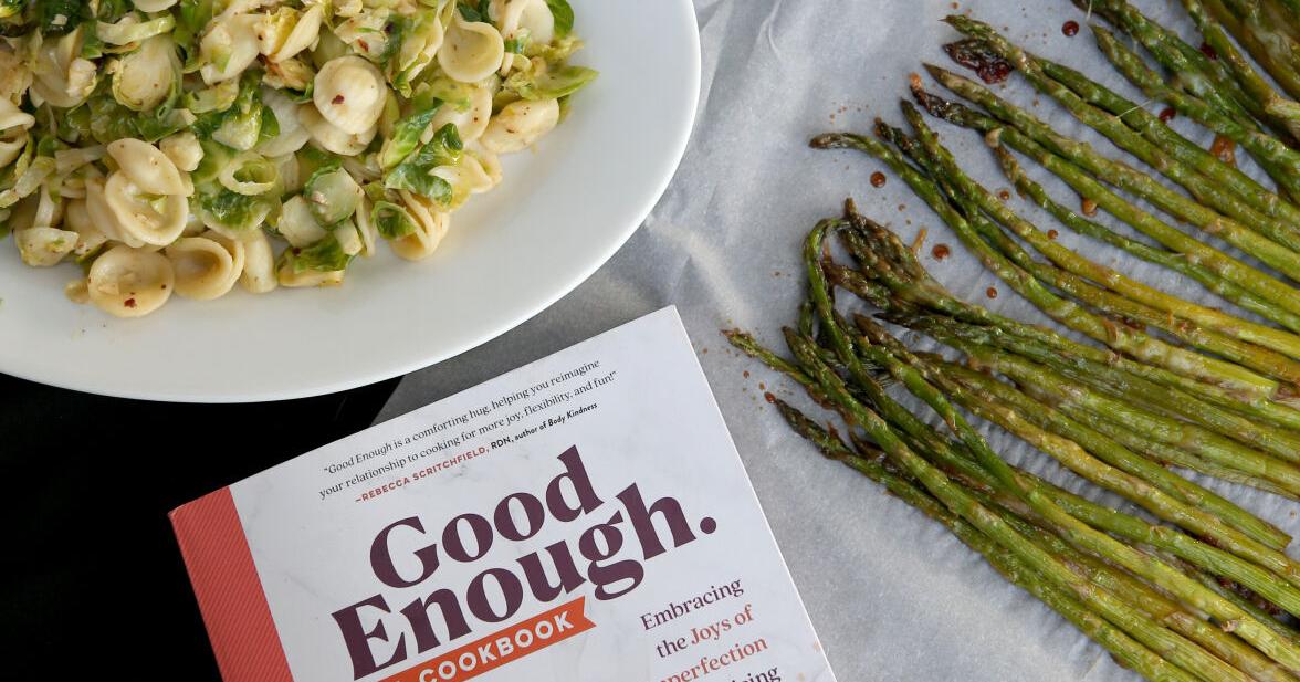 'Good Enough' cookbook-inspired recipes can still draw out maximum ...