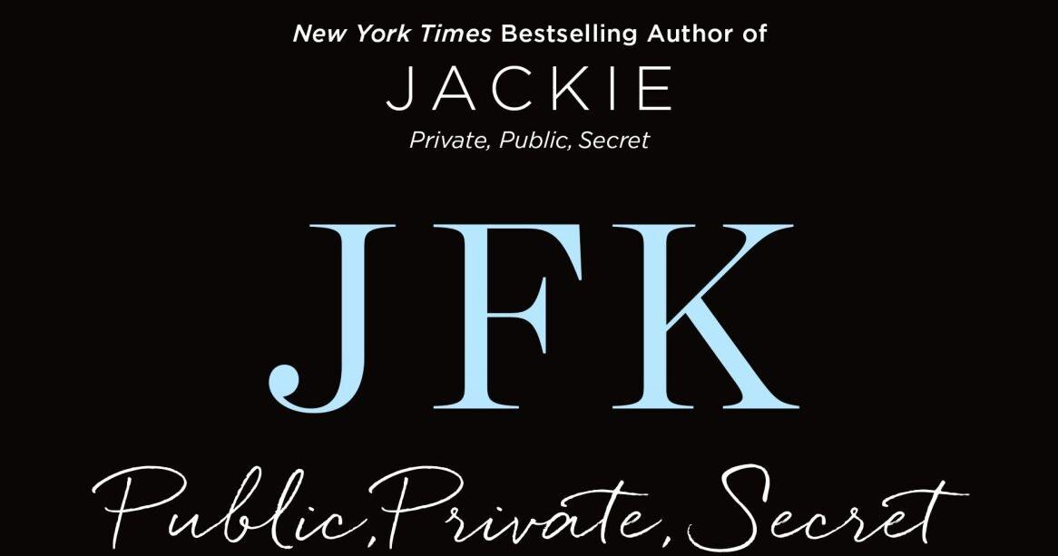 Inside the complicated life of JFK | Books | The Daily News