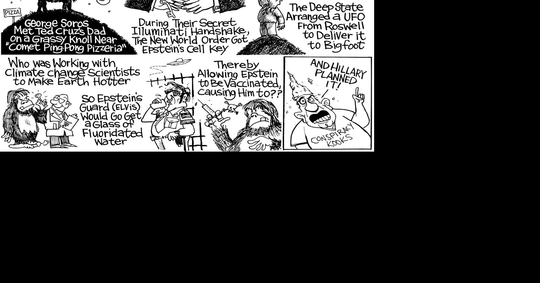 Conspiracy theories | Political cartoons | gazettextra.com