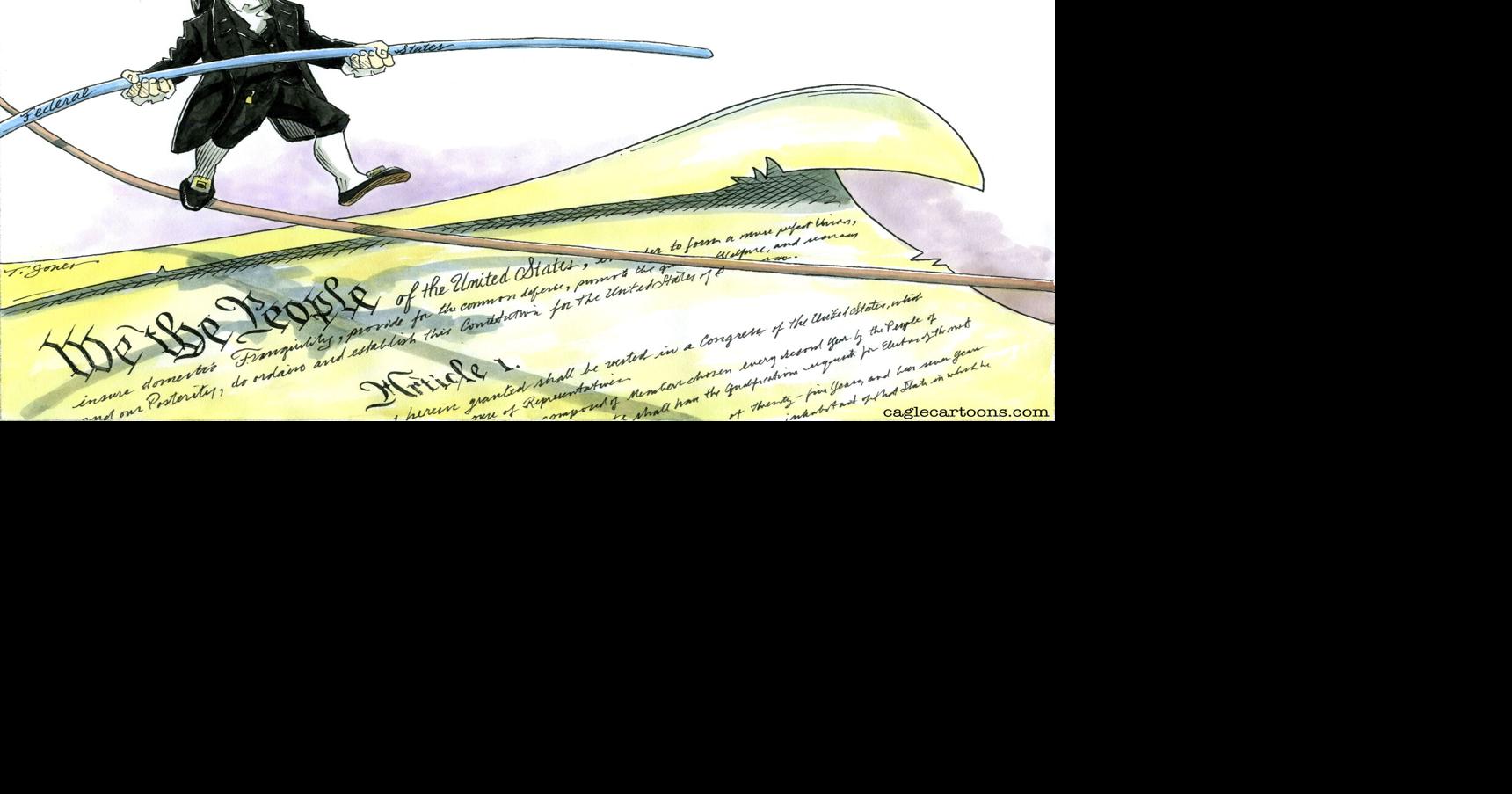 Constitutional tightrope | Political cartoons | gazettextra.com