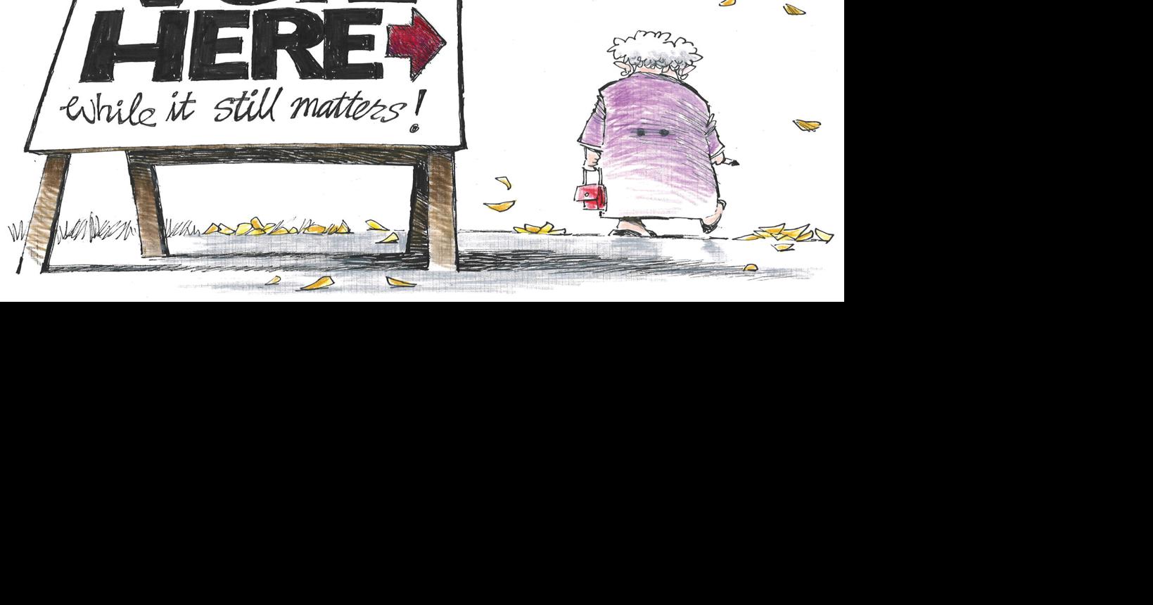 While it still matters | Political cartoons | gazettextra.com