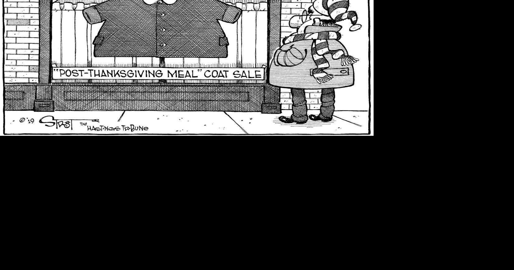 Post Thanksgiving | Editorial Cartoons | gillettenewsrecord.com