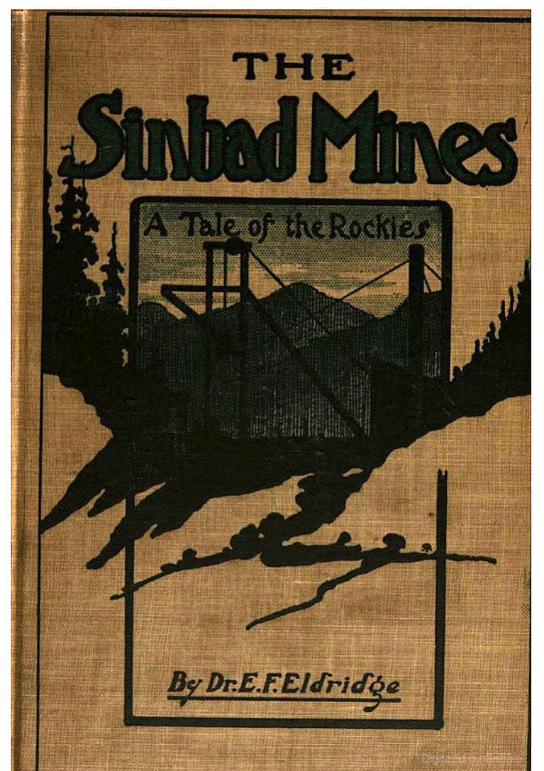 E.F. Eldridge was a doctor, poet, novelist and community booster ...