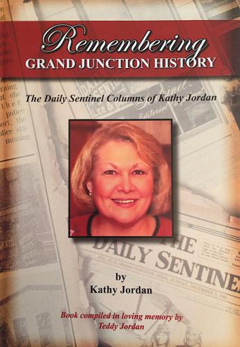 Kathy Jordan's history columns are in book published by her husband ...