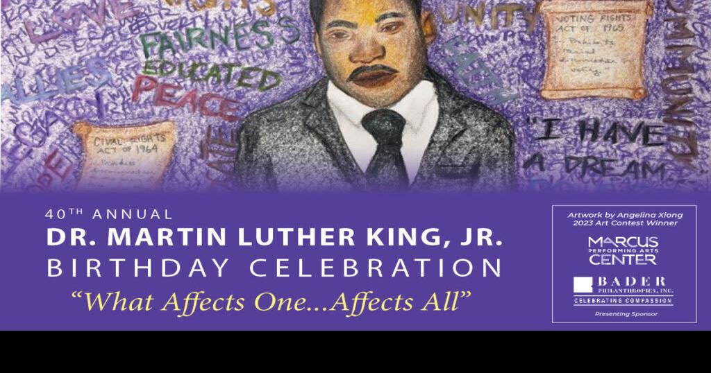 40th Annual Dr. Martin Luther King, Jr. Birthday Celebration | Events ...