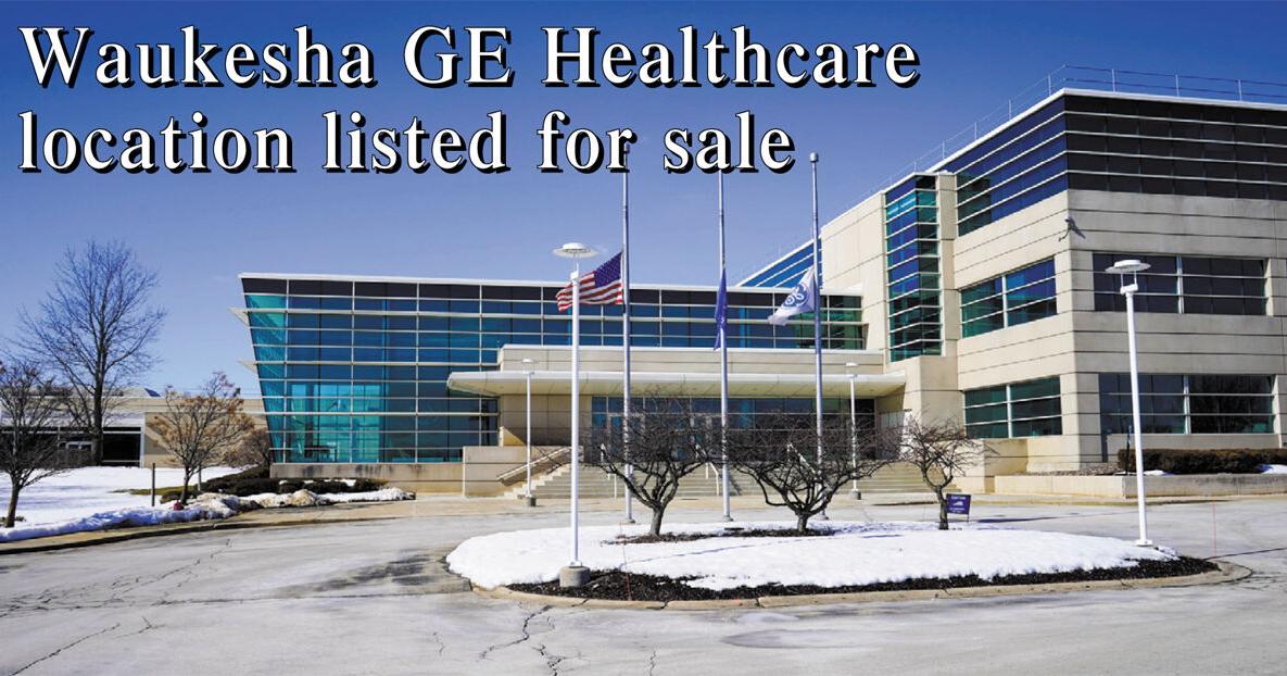 Waukesha GE Healthare location listed for sale | Business | gmtoday.com