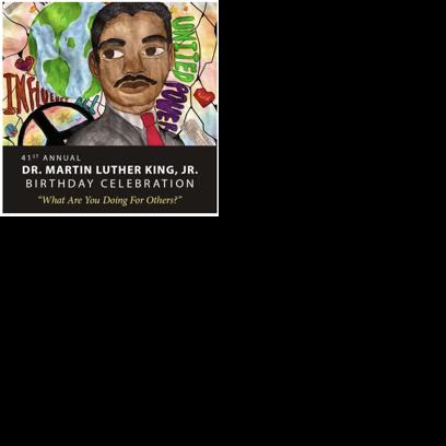 41st Annual Dr. Martin Luther King JR. Birthday Celebration | Events ...