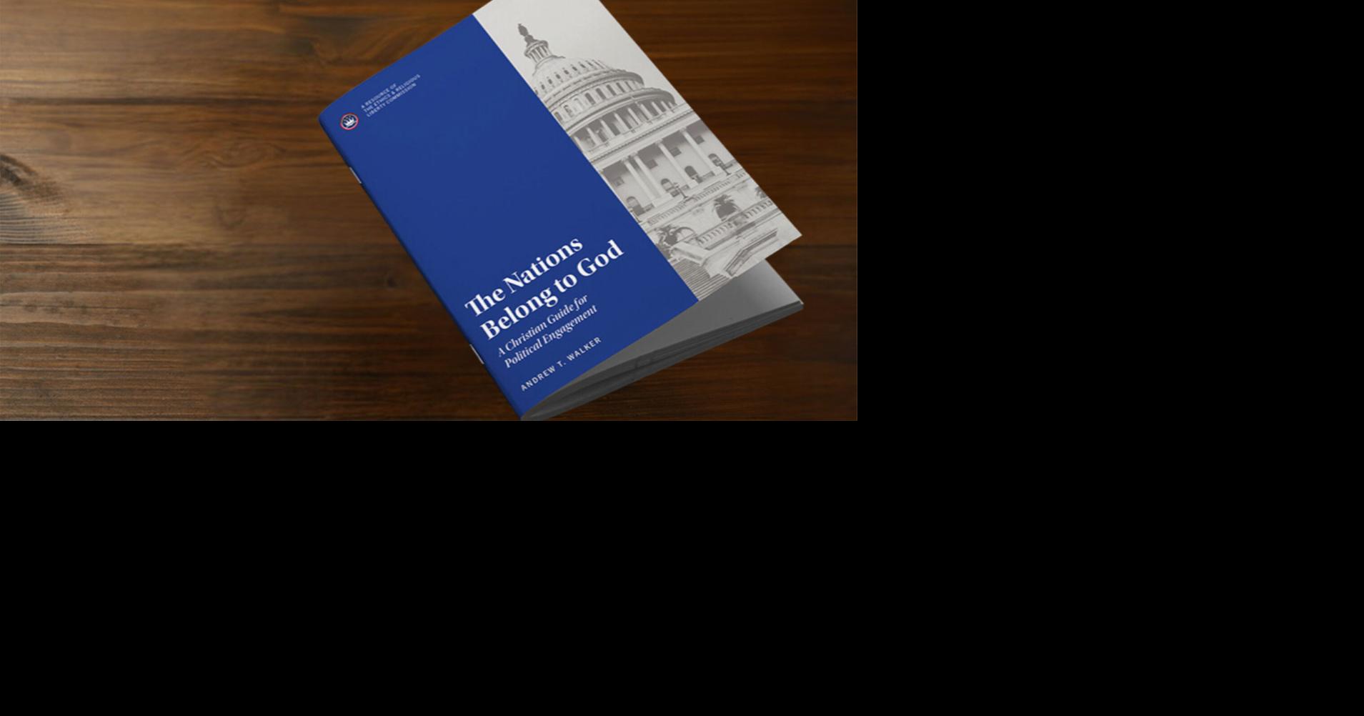 ERLC Releases Guide for Political Engagement | SBC News | gobnm.com