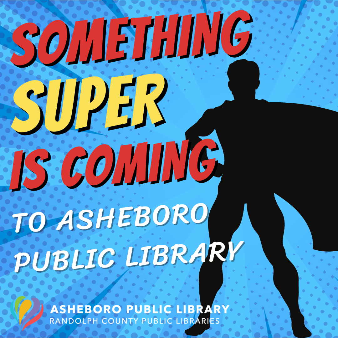 Asheboro library to host Comic Con
