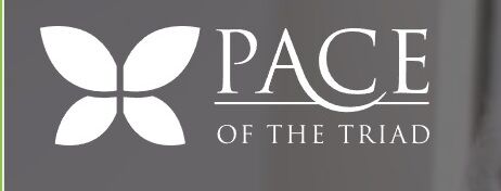 PACE of the Triad – A Program of All-Inclusive Care for the Elderly ...