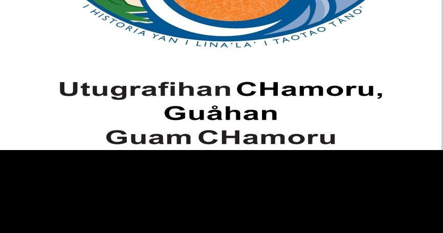 CHamoru language commission to give out revised orthography | Local ...