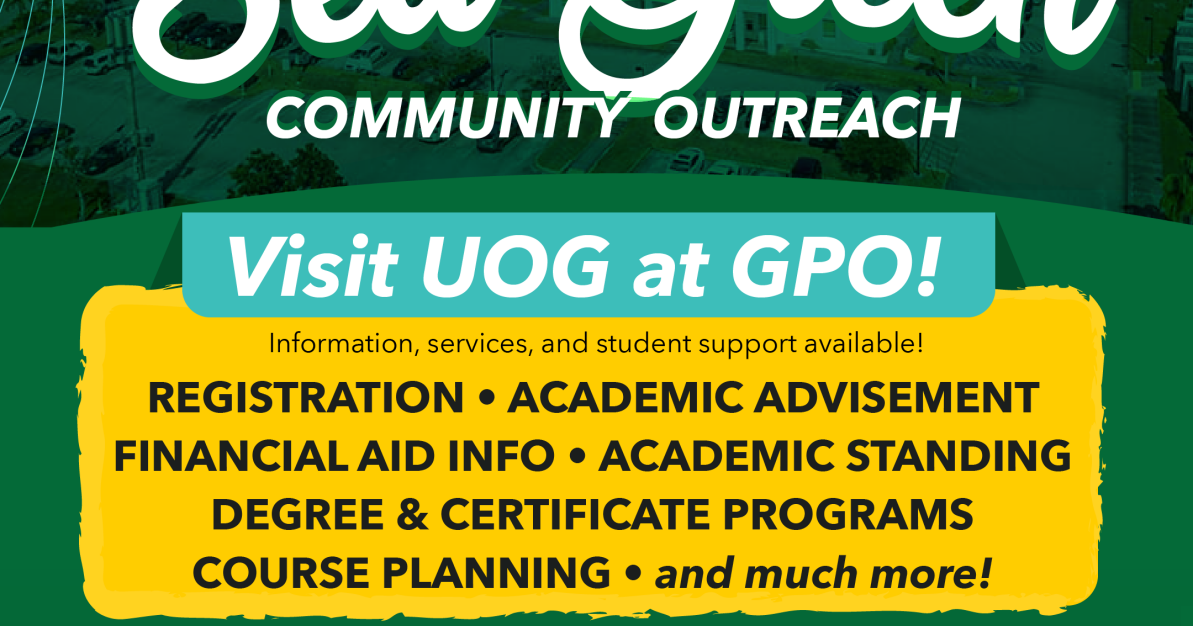 Learn more about UOG programs at ‘Sea of Green’ outreach on July 20 at ...