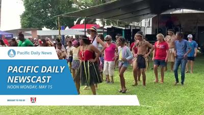 Pacific Daily Newscast noon Monday, May 15 | News | guampdn.com